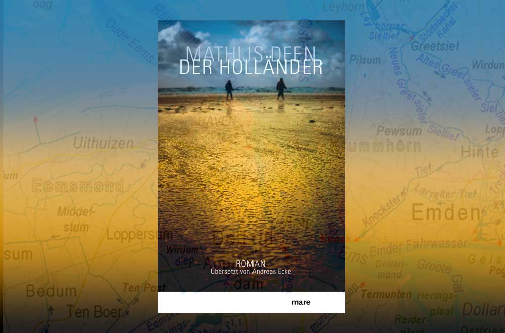 Mathijs Deen: Der Holländer - Peter liest ...